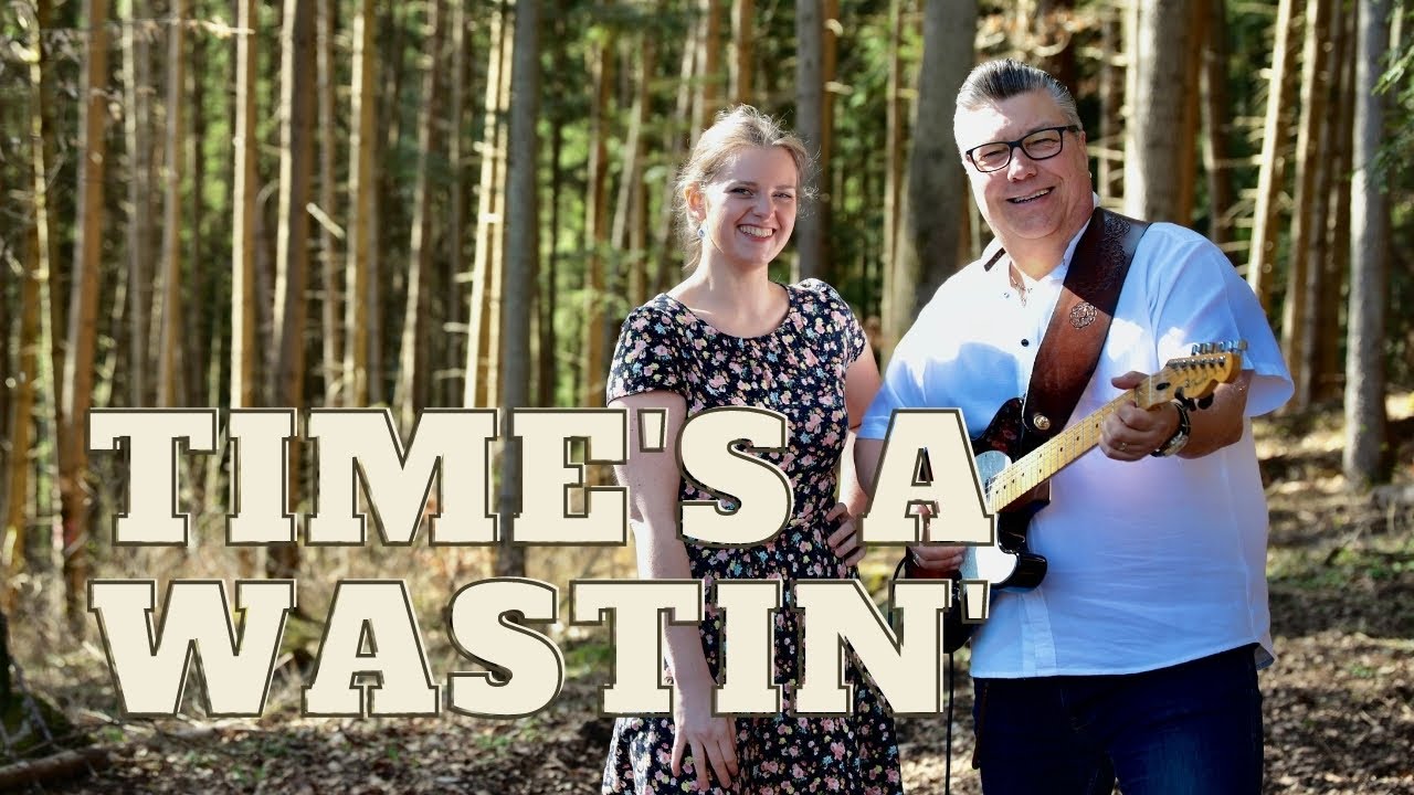 Time's a wastin' - Cover by Nici Nightingale und Ron Bluhm - YouTube