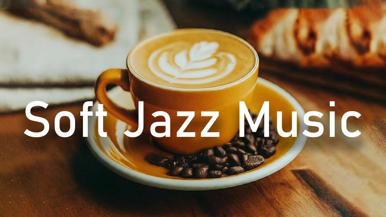 Soft Jazz Instrumental Music for Studying, Unwind | Jazz Relaxing Music ...