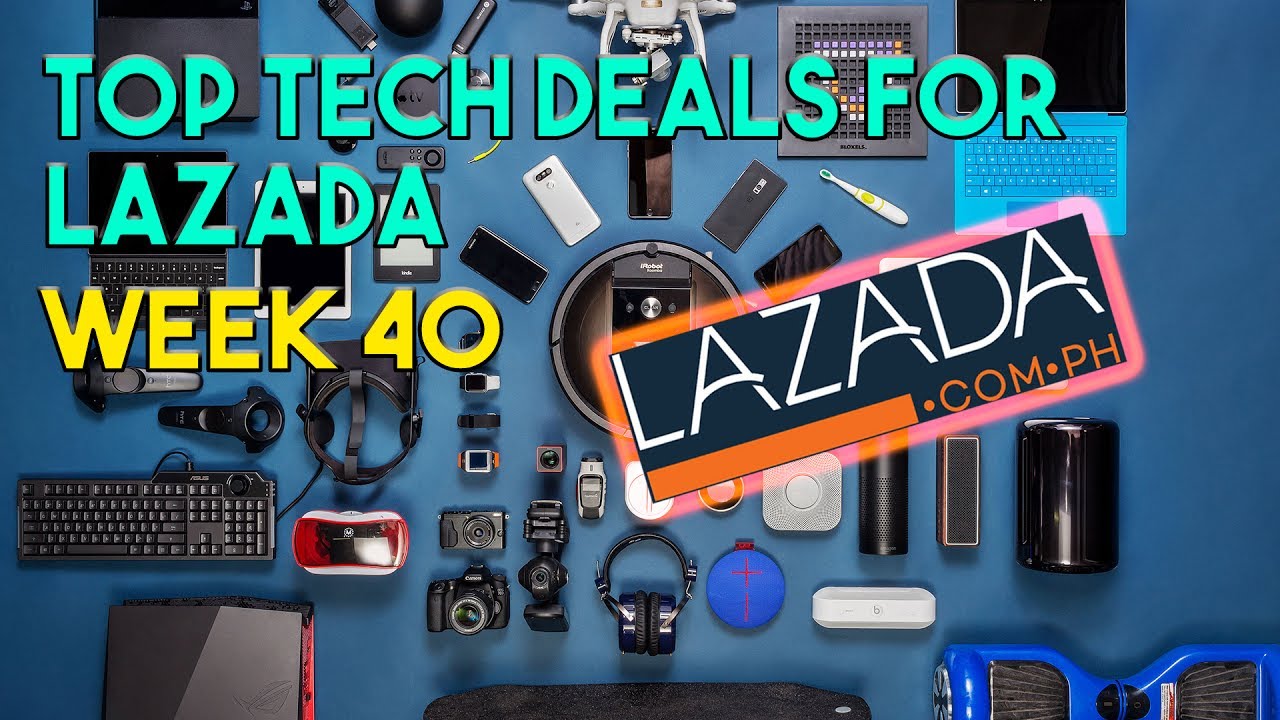 Lazada Tech Deals for the Week 40! 07/27/2017 - YouTube
