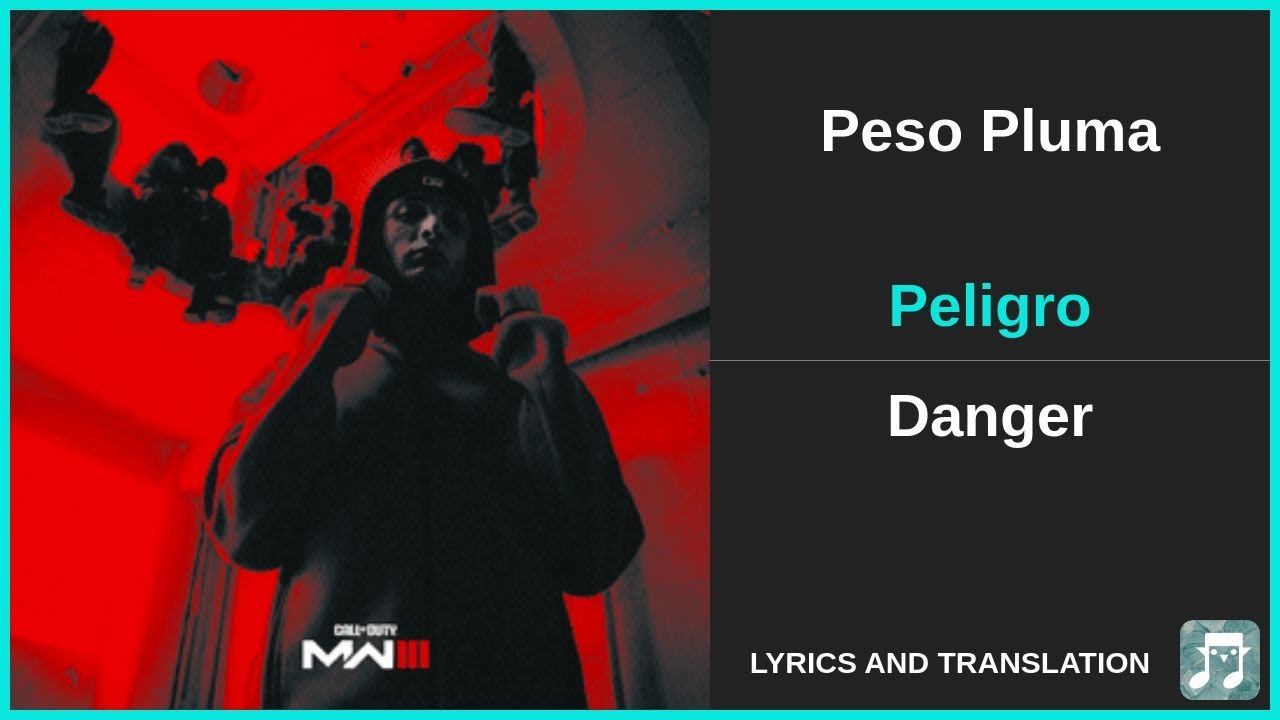 Peso Pluma - Peligro Lyrics English Translation - Spanish and English ...
