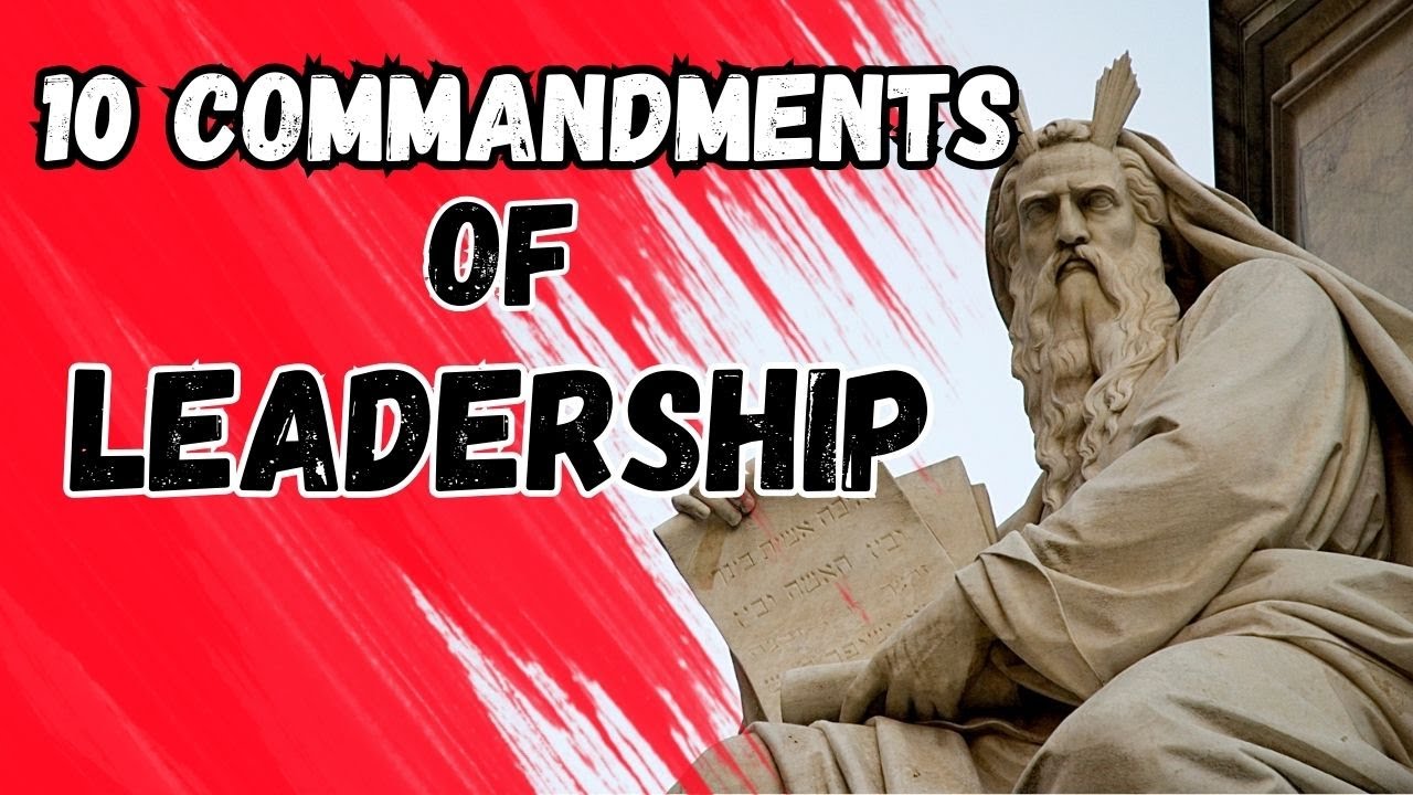 You Need to Know this Now | 10 Commandments of Leadership | Secrets of ...