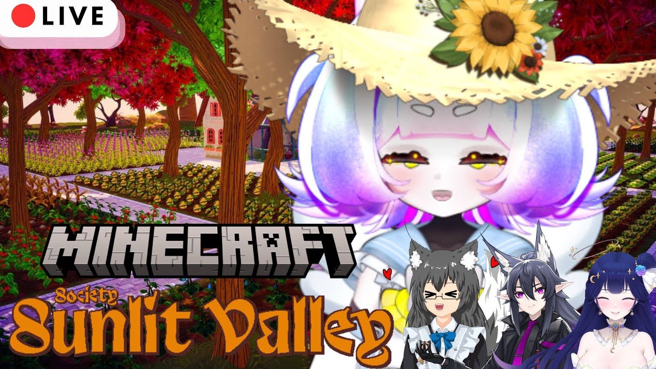 🔴【Minecraft : Sunlit Valley】อูมิผู้สาวชาวไร่นิ๊ 👩‍🌾💖(ft.@FuwaFuwaSeal ...