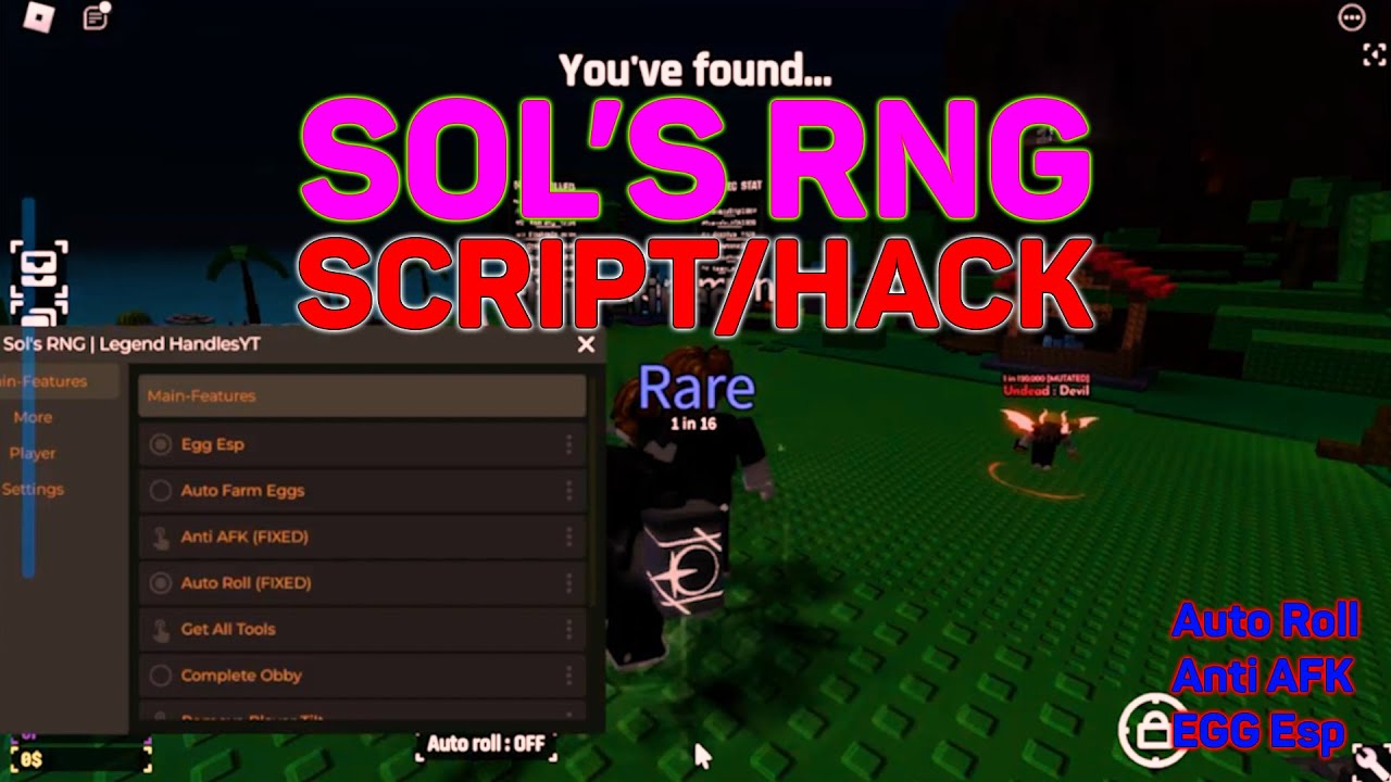 Sol's RNG Script / Hack | Auto Roll, Anti AFK, Egg ESP, Get All Tools ...