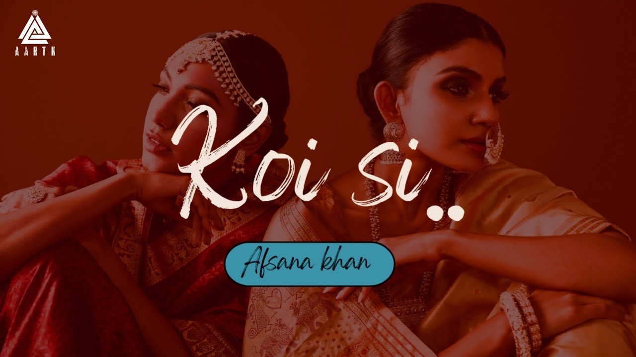 Koi_Si - [ Remix ] Afsana khan, Nirmaan - DJ AARTH - YouTube