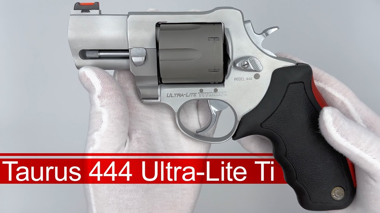 Taurus 444 Ultra-Lite Titanium - YouTube