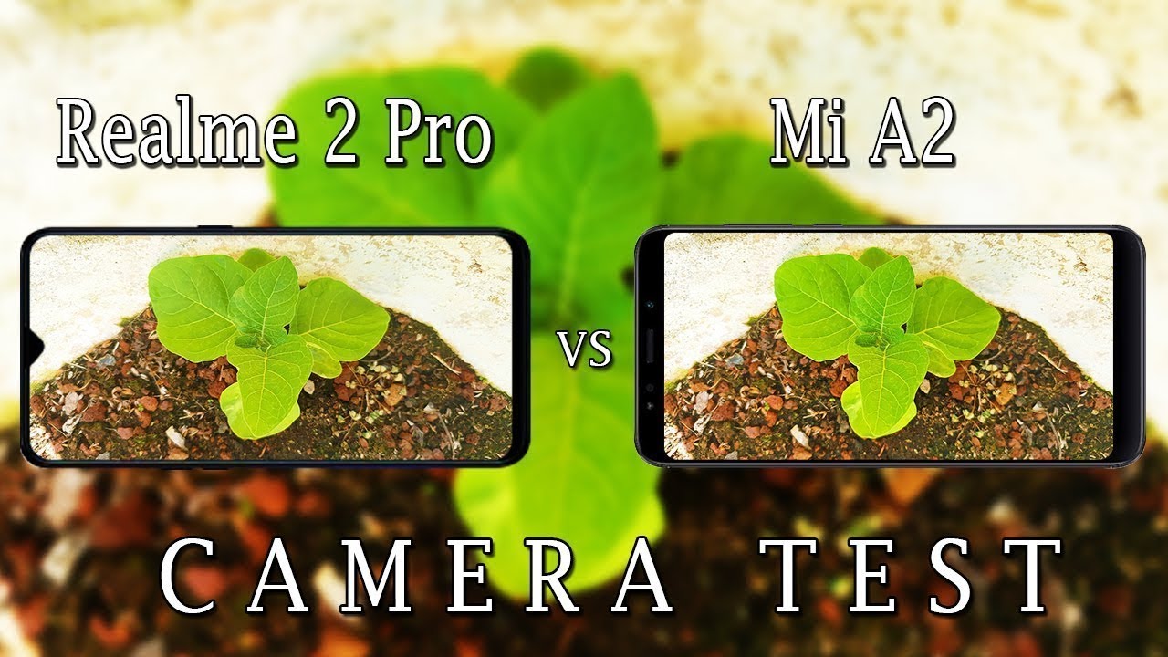 REALME 2 PRO VS MI A2 CAMERA COMPARISON - YouTube