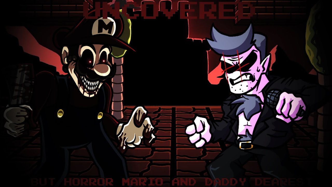 FNF Uncovered but Horror Mario and Daddy Dearest sing - YouTube