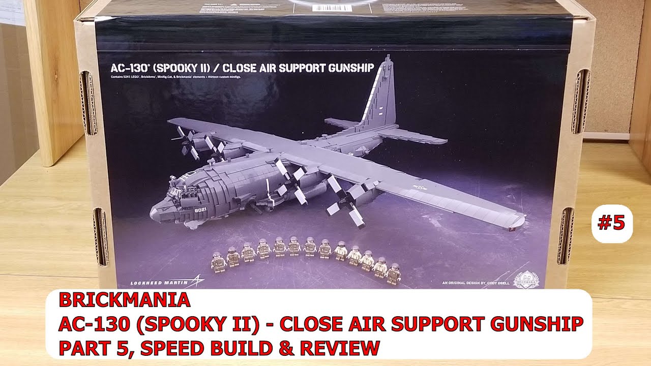 PART 5, BRICKMANIA, LEGO, AC-130 (SPOOKY II) - CLOSE AIR SUPPORT ...