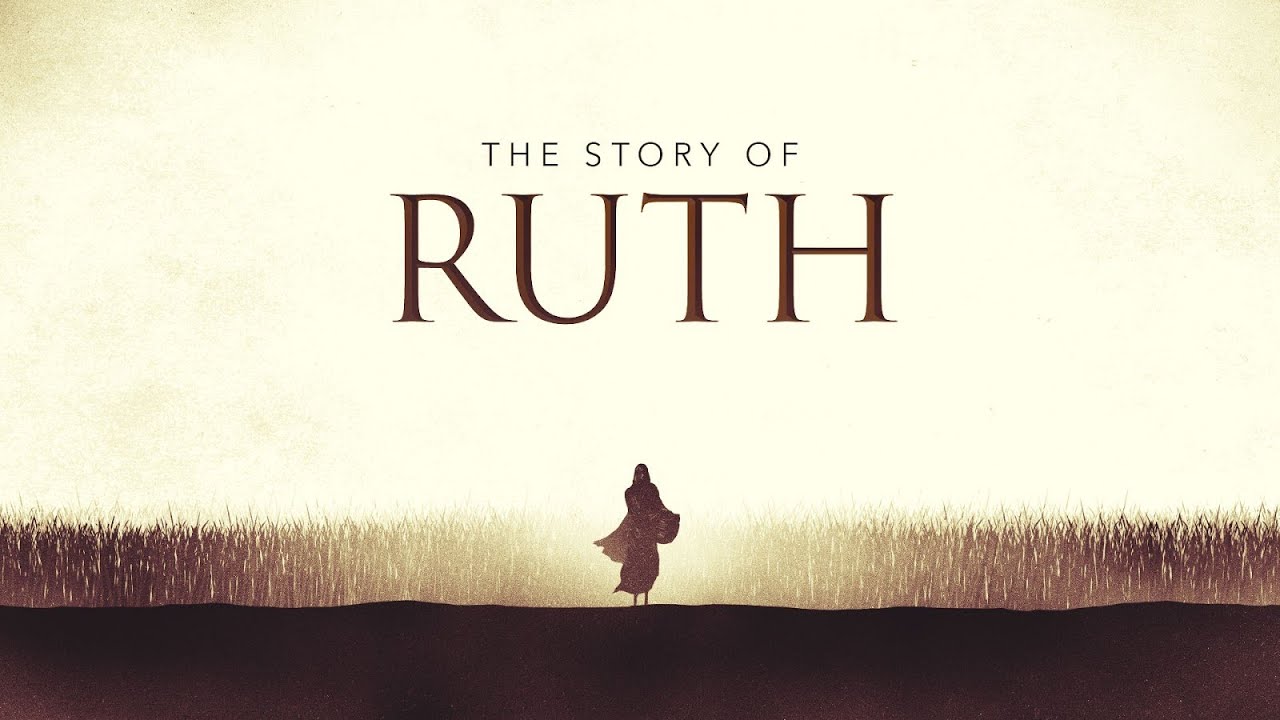 The Gospel of Ruth - YouTube