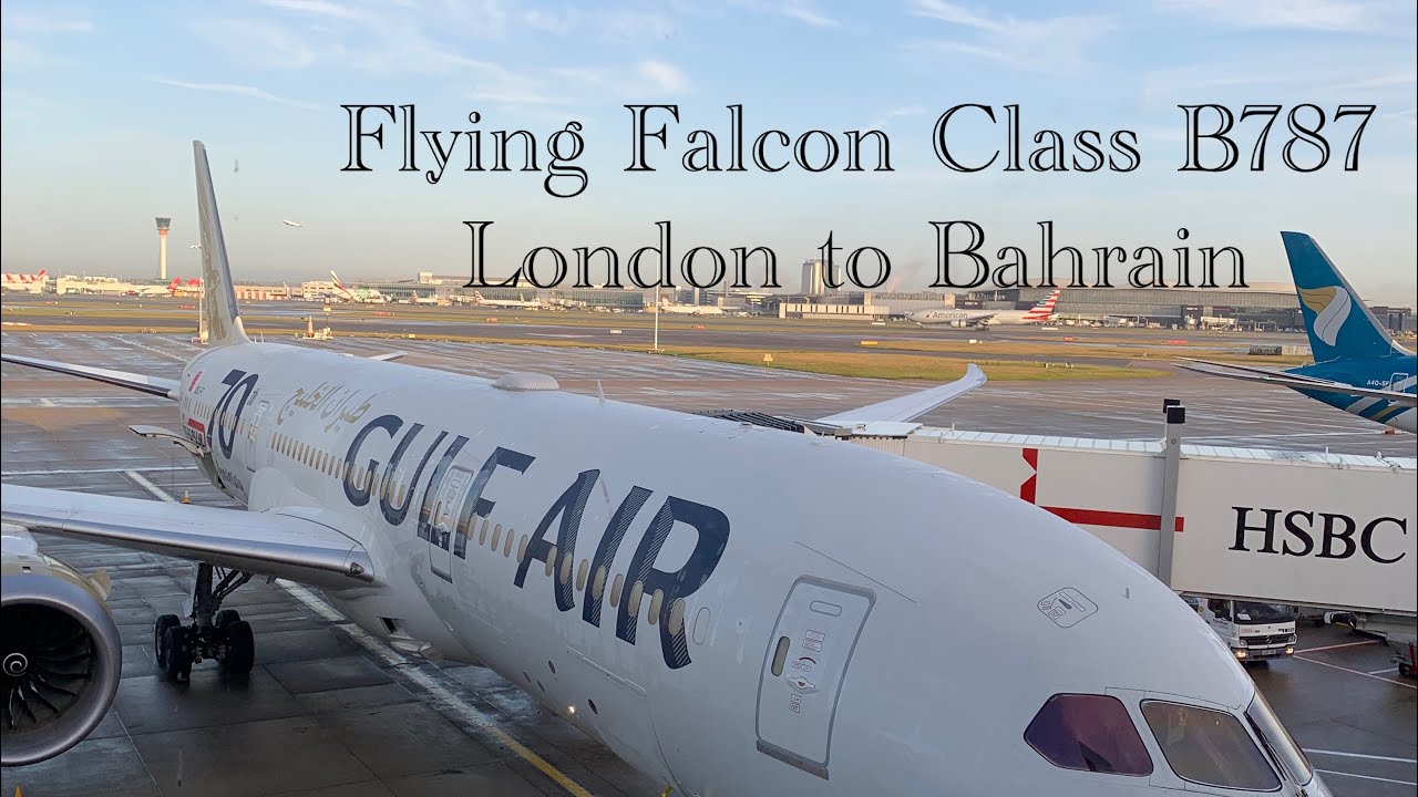 Flying Gulf Air B787 Falcon Class London to Bahrain - YouTube