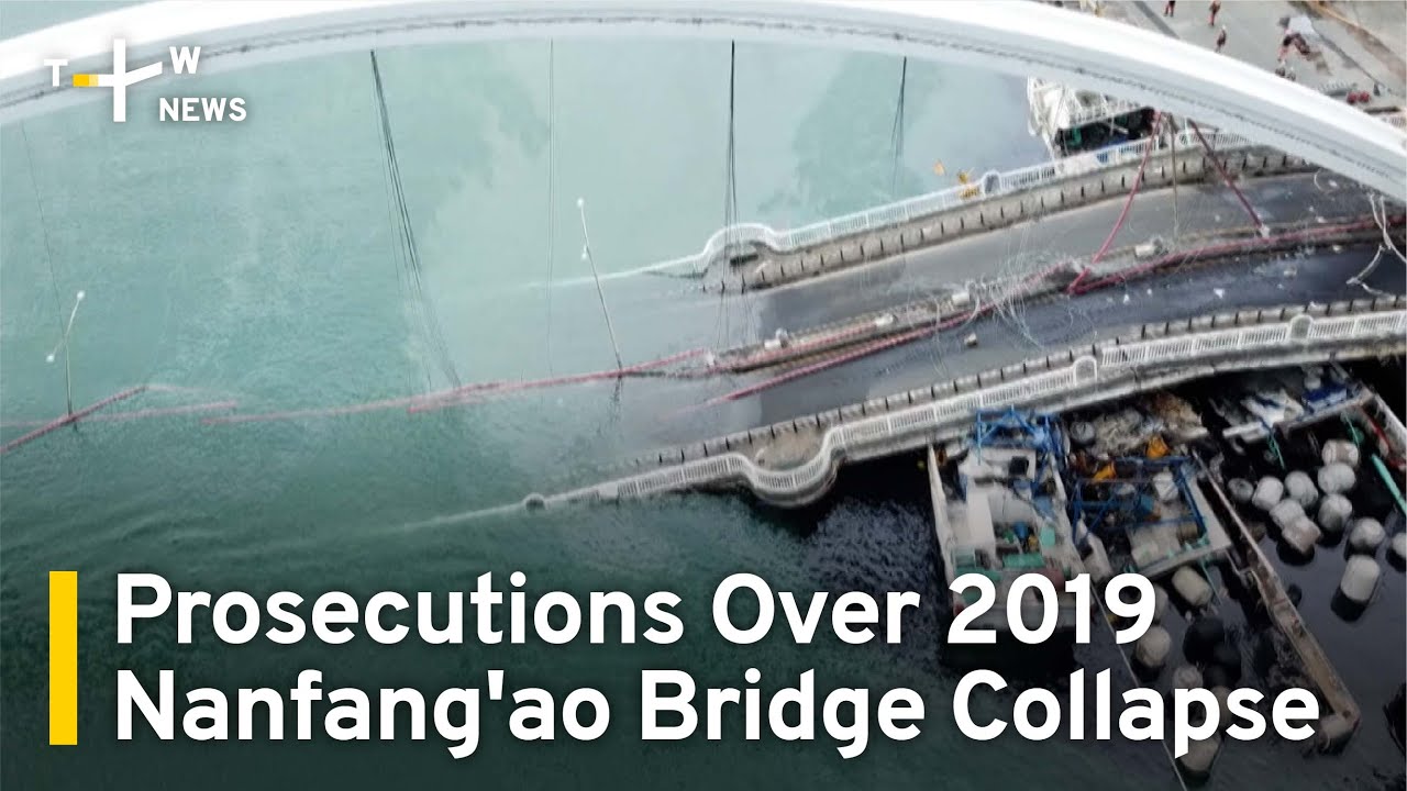 Prosecutions Over 2019 Bridge Collapse in Northeastern Taiwan ...