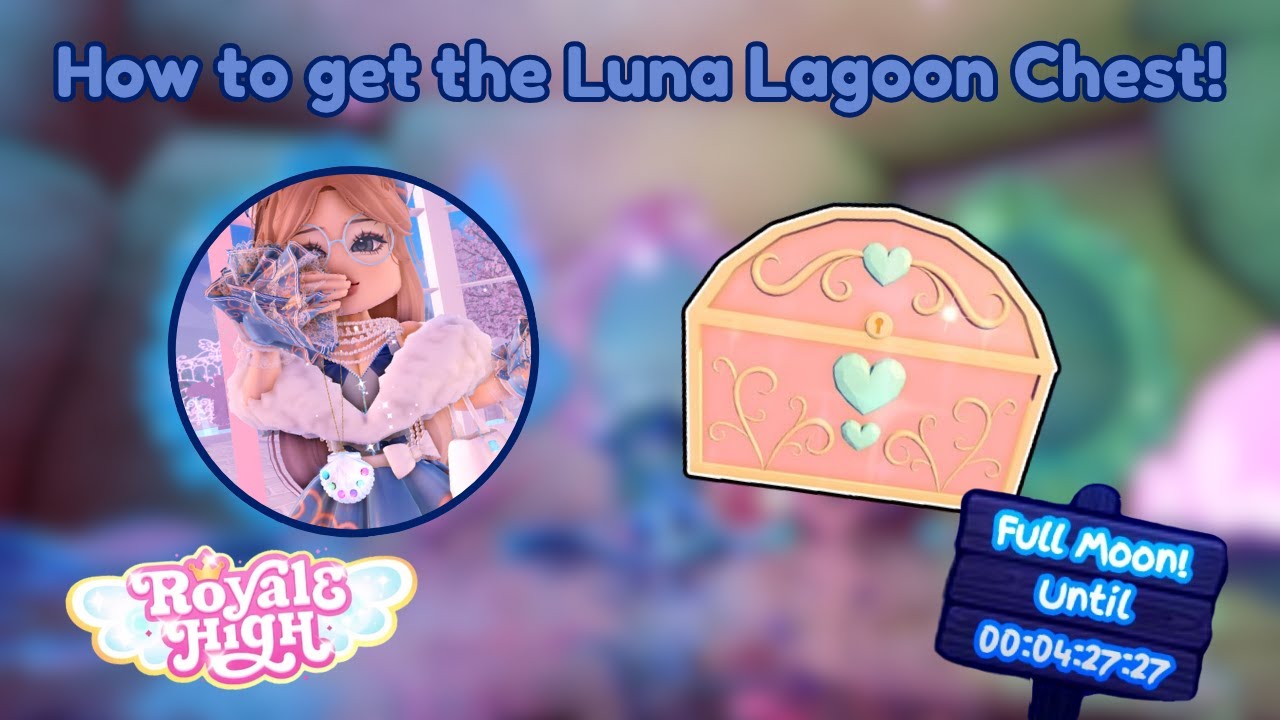 How to get the Luna Lagoon Chest in Royale High! - YouTube