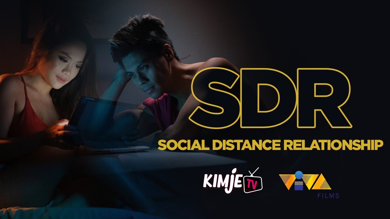 "SDR" Social Distance Relationship - FULL SHORT FILM (English Subtitle ...