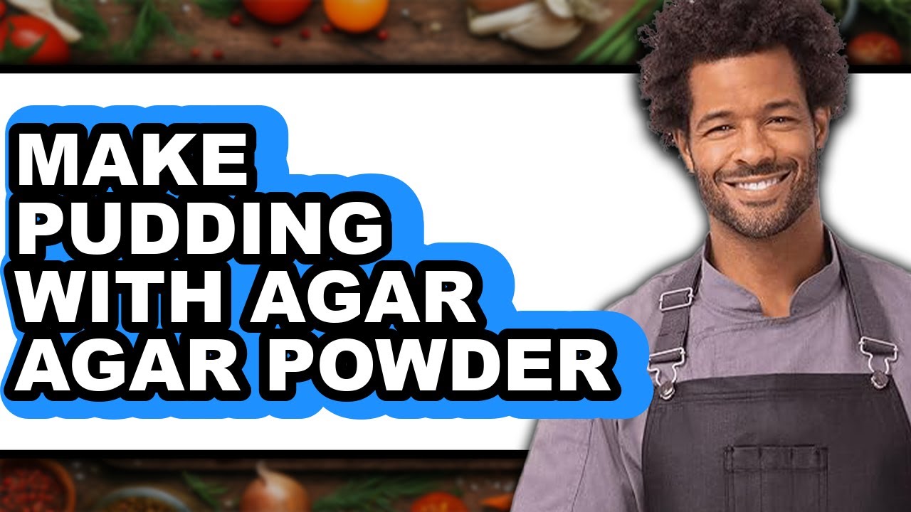 How To Make Pudding With Agar Agar Powder - Full Guide - YouTube