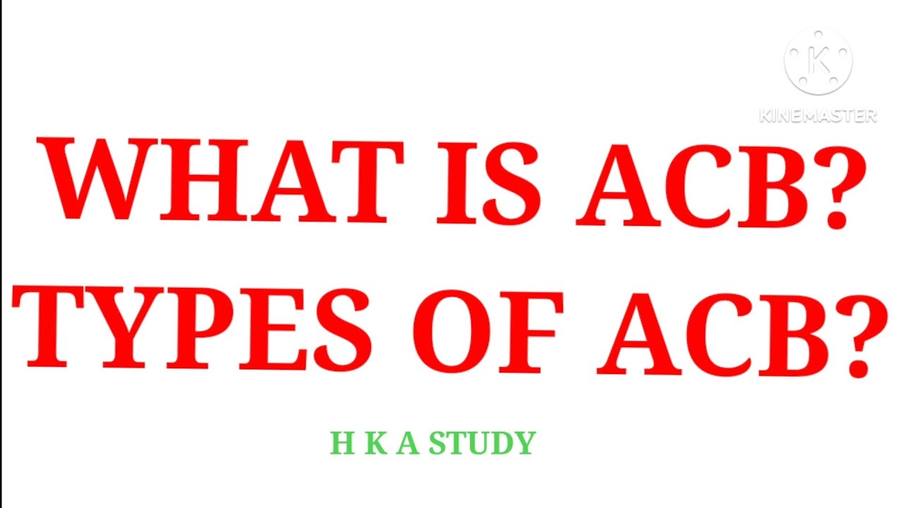 #What is ACB #types of acb# what is relay# - YouTube