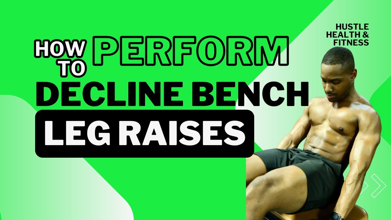 Decline Bench Leg Raises - YouTube