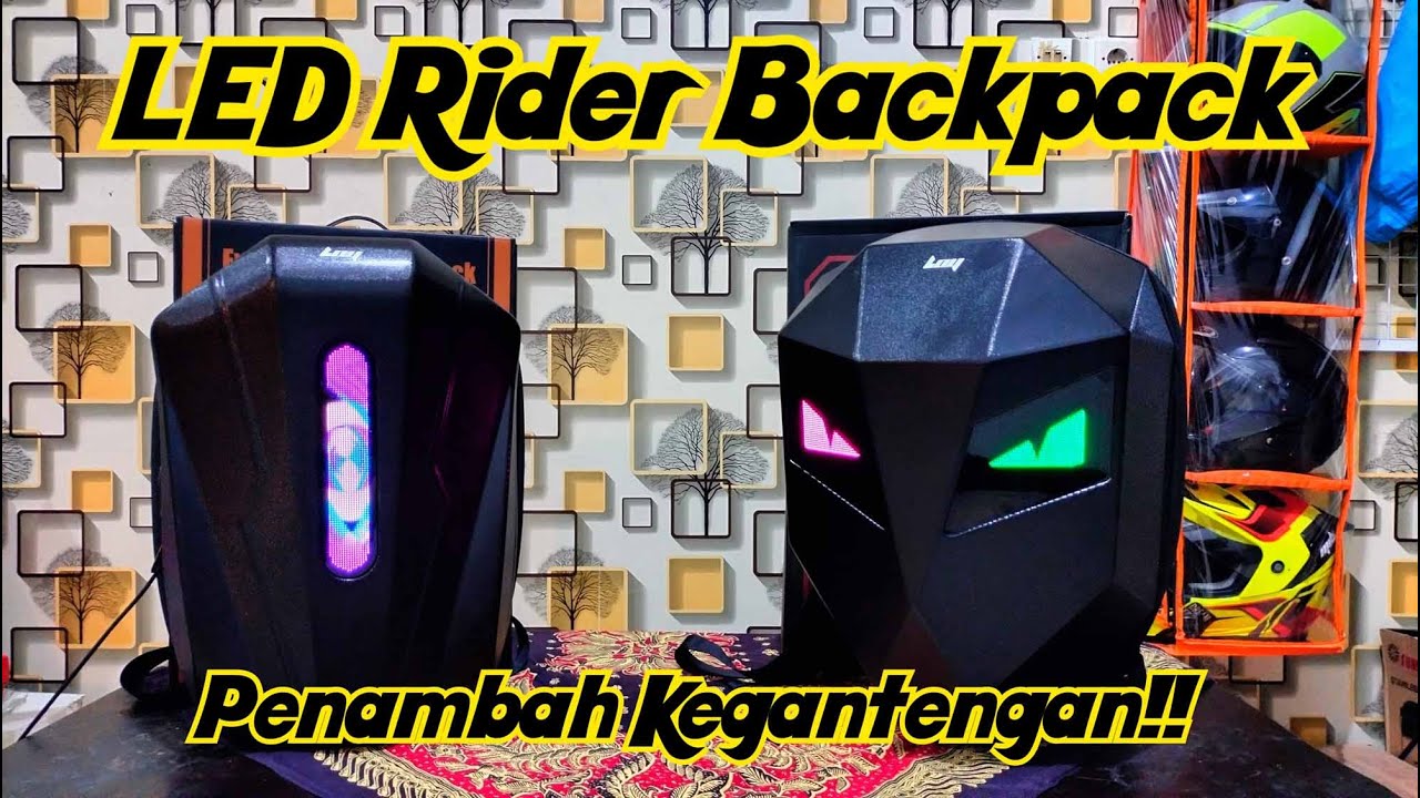 REVIEW JUJUR TAS RANSEL LED CANGGIH PENAMBAH KEGANTENGAN! - YouTube