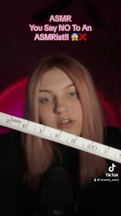 ASMR | You Say NOOO To An ASMRist!! 😱 😭#asmr #asmrshorts #asmrvideo #asmrsounds #tingles #tingly ...