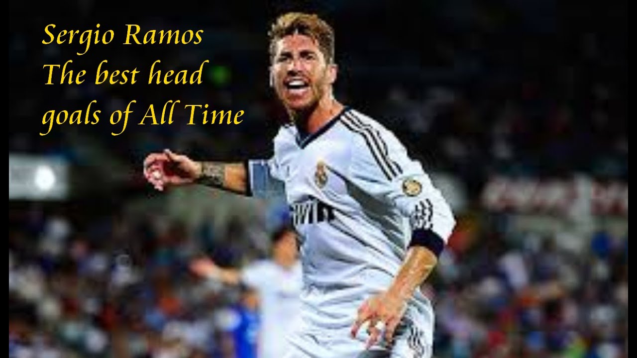 Sergio Ramos The best head goals of All Time - YouTube