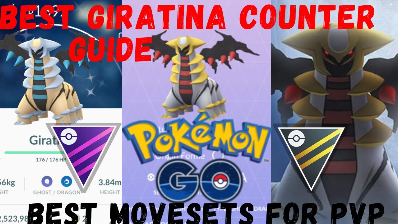 FULL COUNTER GUIDE OF GIRATINA || PVP PERFORMANCE + WEAKNESS ...