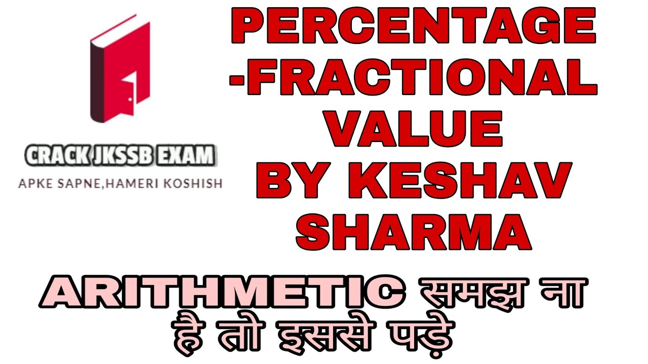 PERCENTAGE FRACTIONAL VALUE BASIC CRACKJKSSBEXAM YouTube percentage-fractional-value-basic-crackjkssbexam-youtube