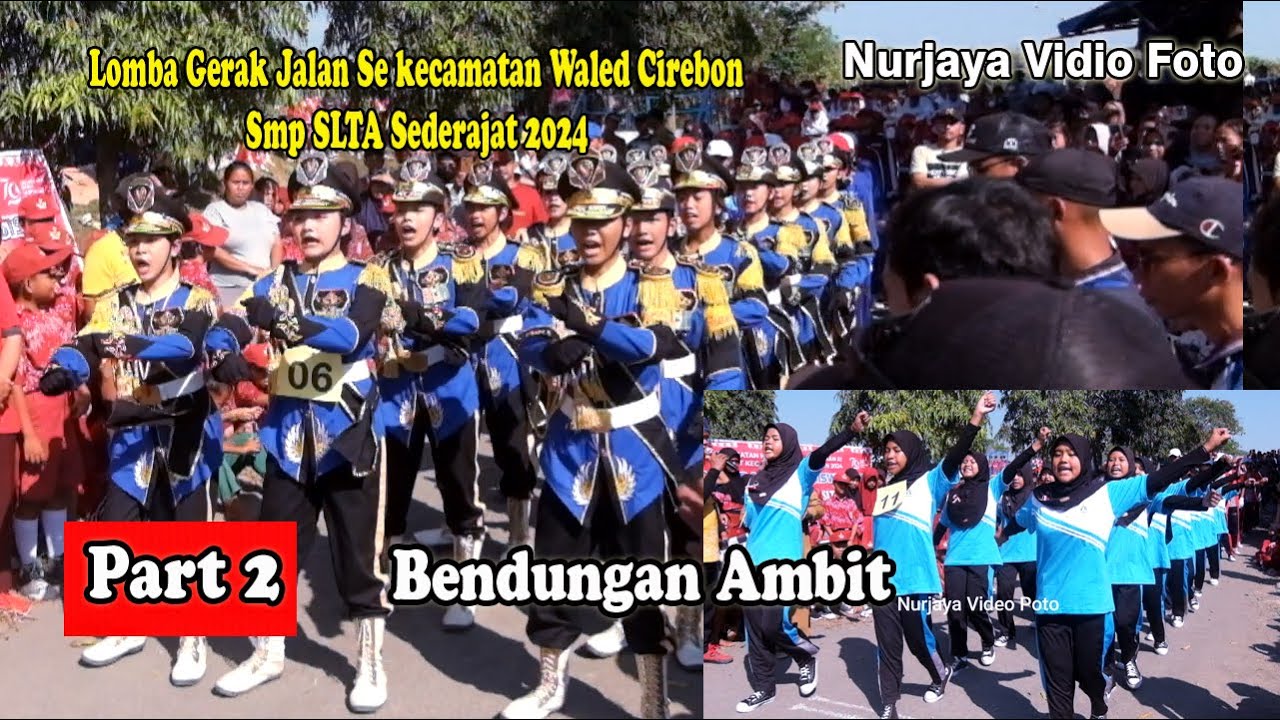 Part 2 Lomba gerak jalan smp SLTA Se kecamatan waled cirebon 2024 - YouTube