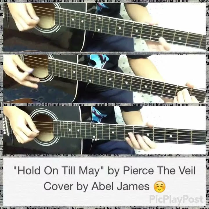 Hold On Till May By Pierce The Veil Acoustic Cover YouTube hold-on-till-may-by-pierce-the-veil-acoustic-cover-youtube