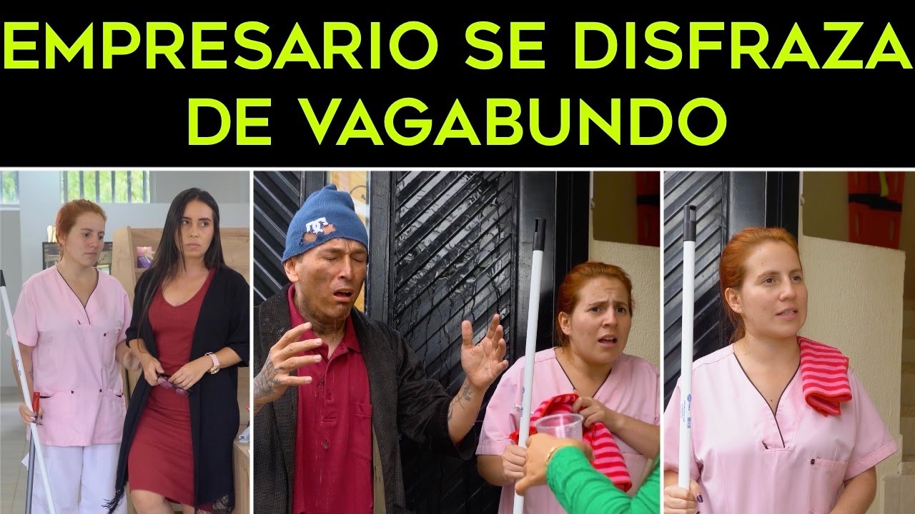 Empresario se disfraza de vagabundo para descubrir lo que pasa en su ...