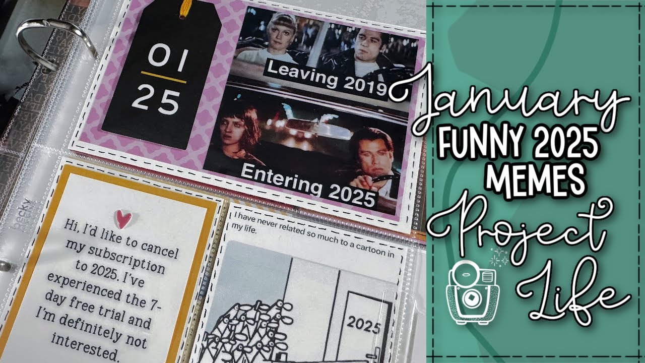 Project Life Weekly: January First Insert - Funny 2025 Memes - YouTube