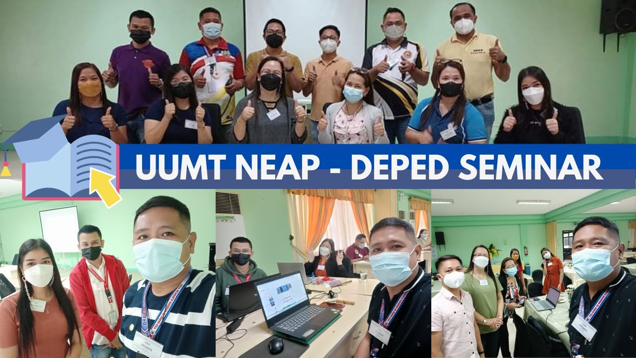 UUMT NEAP - DEPED SEMINAR - YouTube