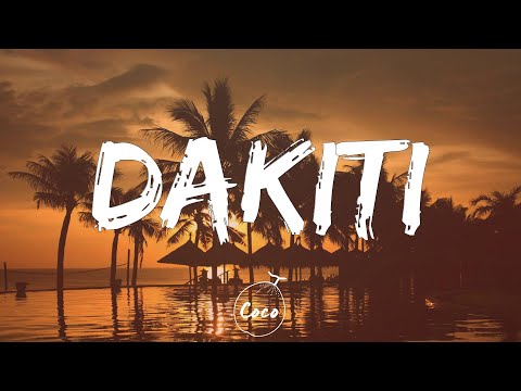Dakiti - Bad Bunny (Lyrics/Letra)