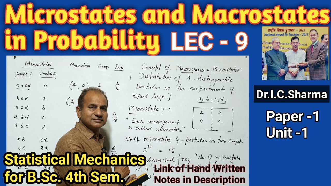 LEC-9 || Microstates and Macrostates in Statistical Mechanics | Concept ...