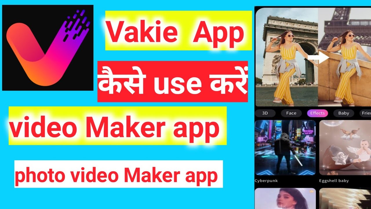 Vakie App kaise use kare || How to use Vakie App || video photos maker ...