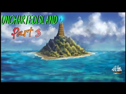 Uncharted Island Gameplay Part 3| Android Games | survival game ...