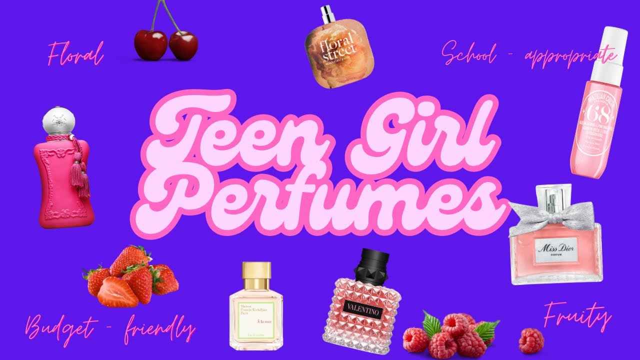 Best Perfumes for Teen Girls | Fruity, Floral + School-Approved! - YouTube