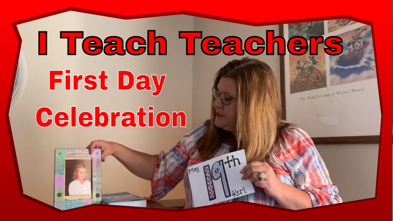 How to CELEBRATE the First Day of School!I Teach Teachers #7 - YouTube
