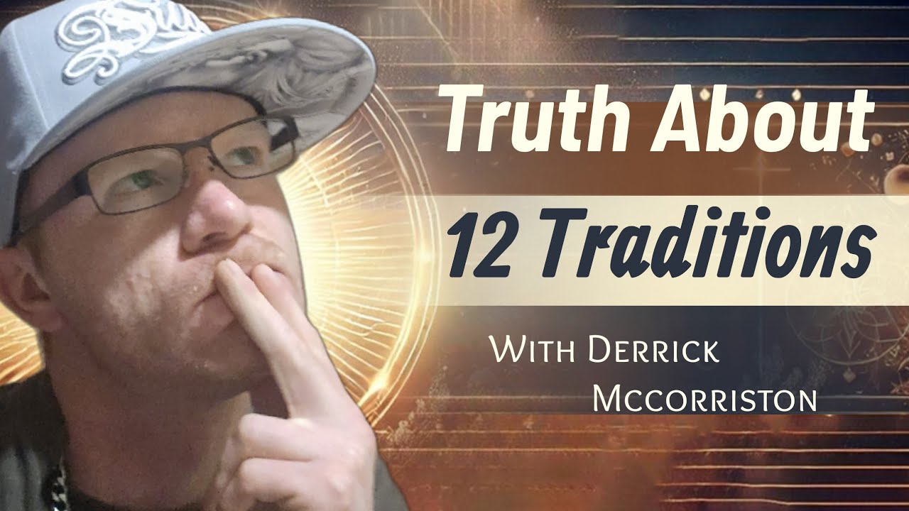 The Truth About the 12 Traditions in NA & AA: Structure, Not Personal ...