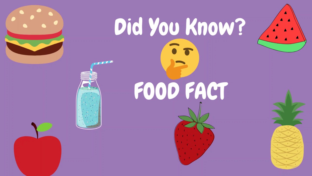 DID YOU KNOW? FOOD FACT - YouTube