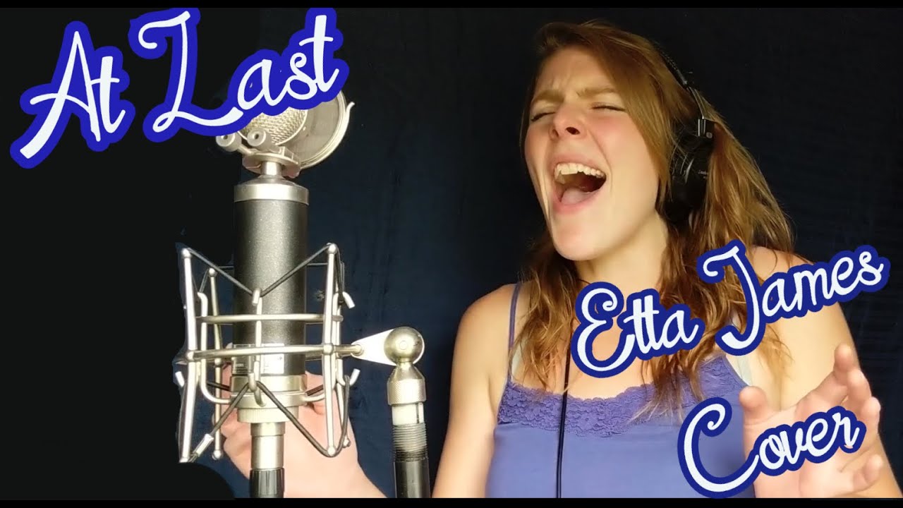 At Last-Etta James Cover - YouTube