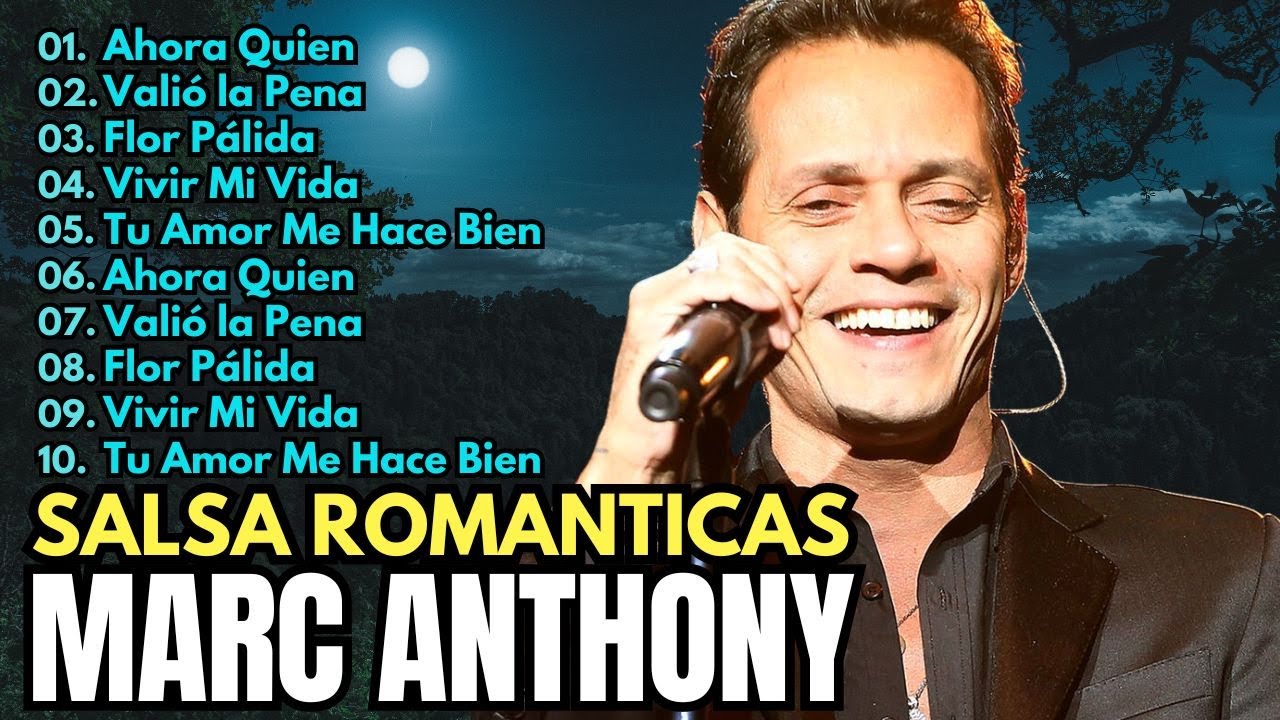 Marc Anthony Exitos Mix | 20 Greatest Grandes Exitos Salsa Romántica ...