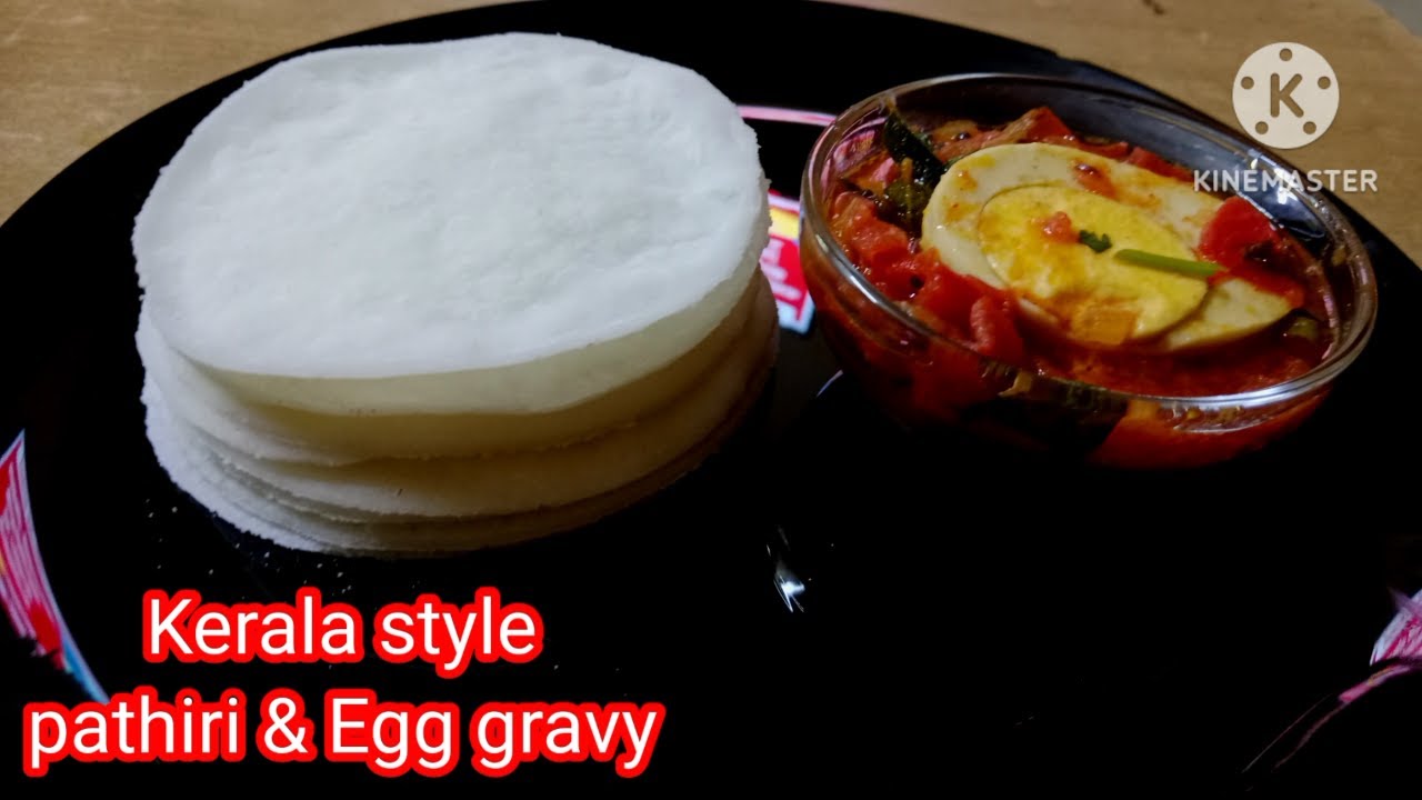 Kerala style pathiri and Egg gravy/கேரளா ஸ்டைல் அரிசி பத்திரி முட்டை ...