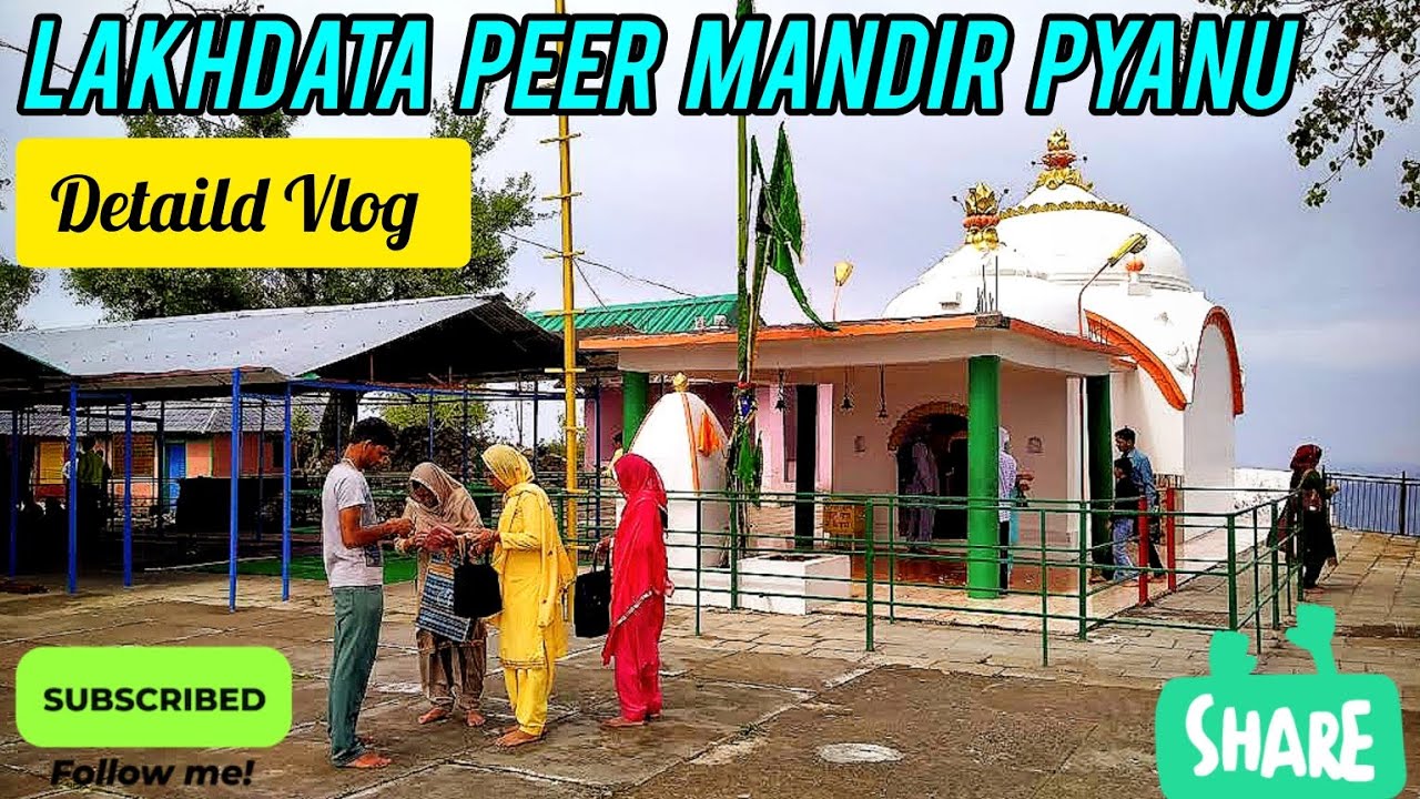 Lakhdata Peer Mandir Pyanu. Pyanu Peer Mandir. Explorable And Detailed ...