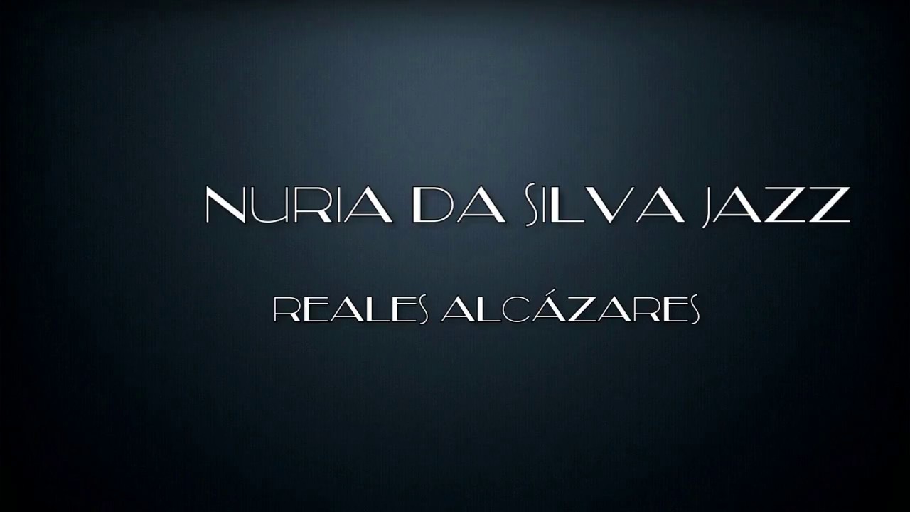 NURIA DA SILVA JAZZ QUINTET "MOONDANCE" REALES ALCÁZARES - YouTube