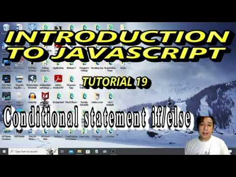 CONDITIONAL STATEMENT IF/ELSE - Introduction to JavaScript Tutorial 19 Tagalog - YouTube