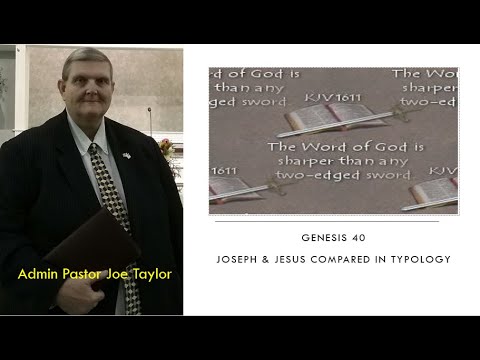 Joseph & Jesus Compared In Typology - Genesis 40 - YouTube