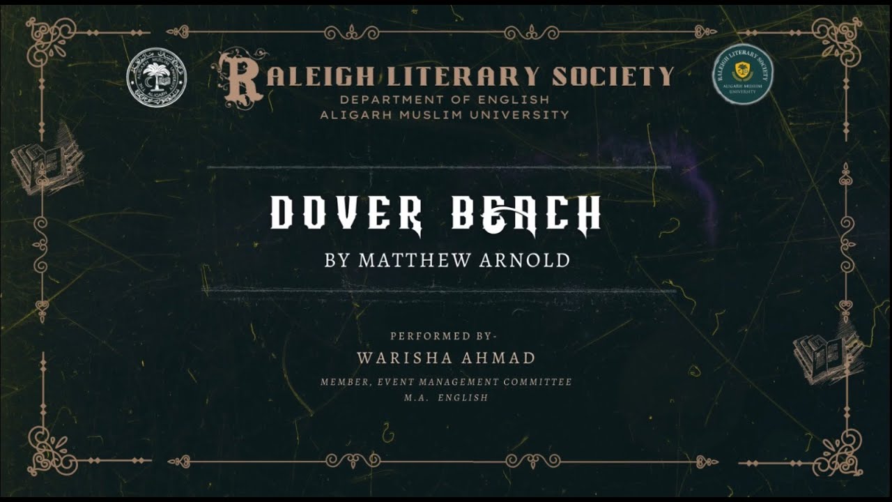 Dover Beach - Matthew Arnold | Warisha Ahmad | Raleigh Literary Society ...