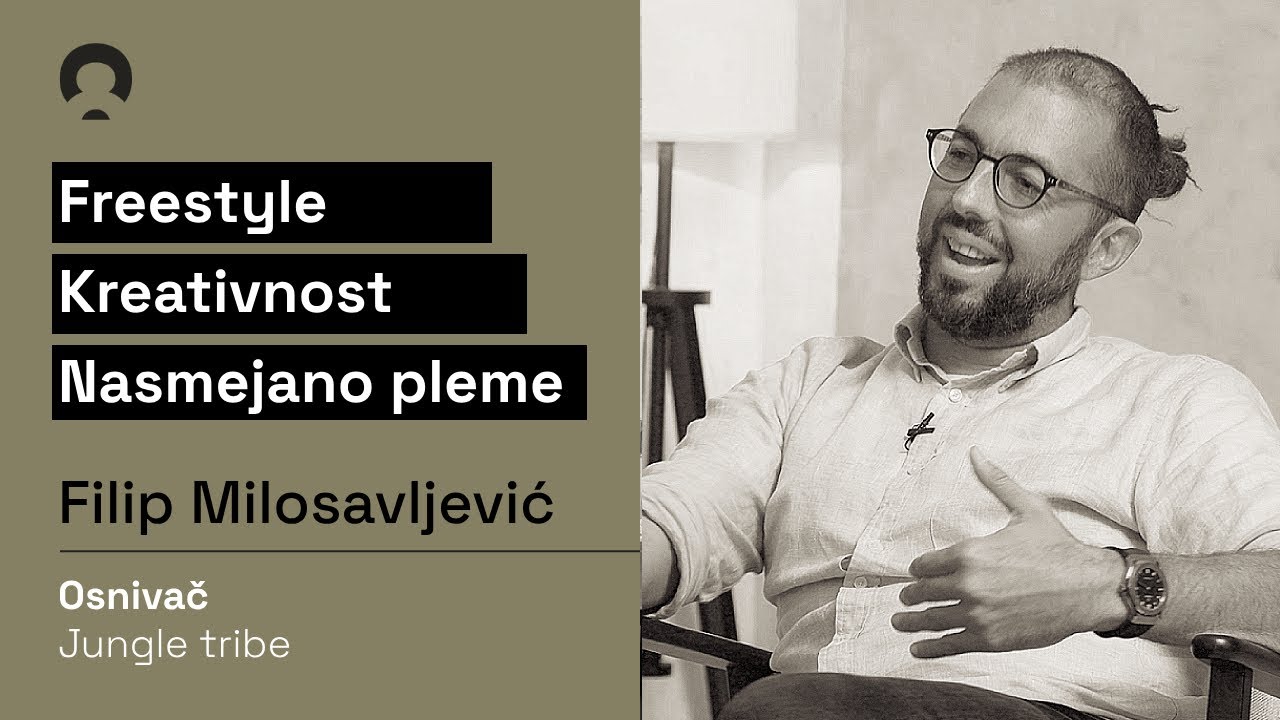 Magija i uspeh freestyle biznisa - Filip Milosavljević - Jungle Tribe ...