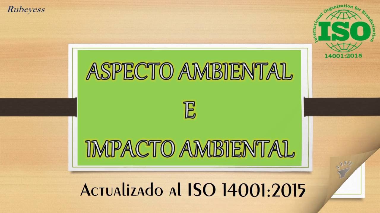 Que Es Un Aspecto Ambiental Iso 14001 - Descargar Manual