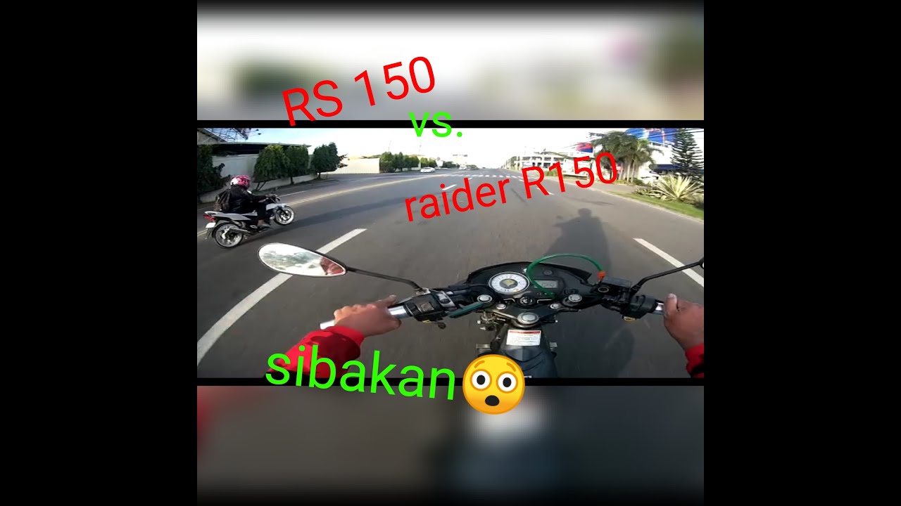 Kamote riders l RS150 vs. raider R150 ️ ️ - YouTube