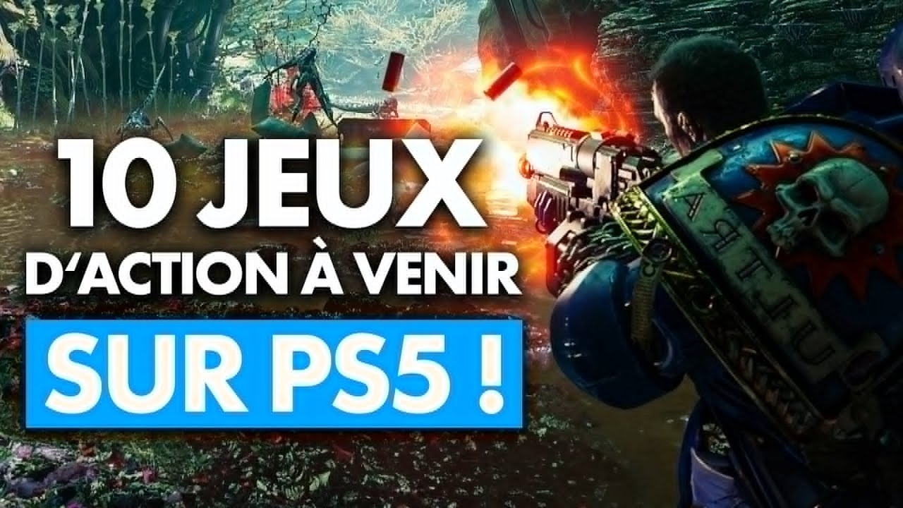 TOP 10 des JEUX D'ACTION à venir sur PlayStation 5 🔥 - YouTube